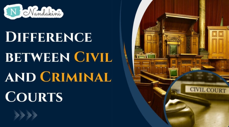 Difference between Civil and Criminal Courts